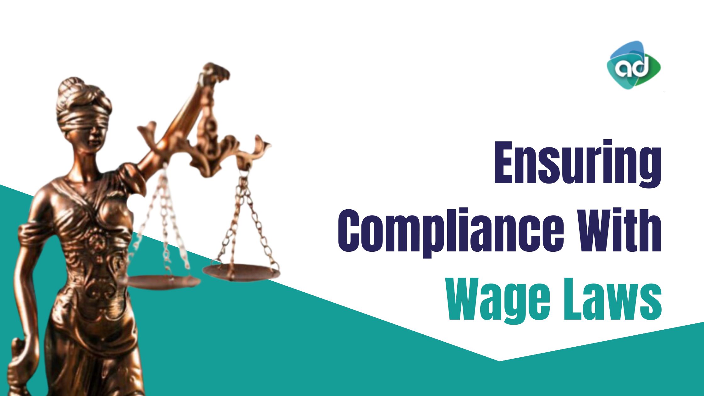 Payroll Laws : Staying Compliant with Wage Regulations
